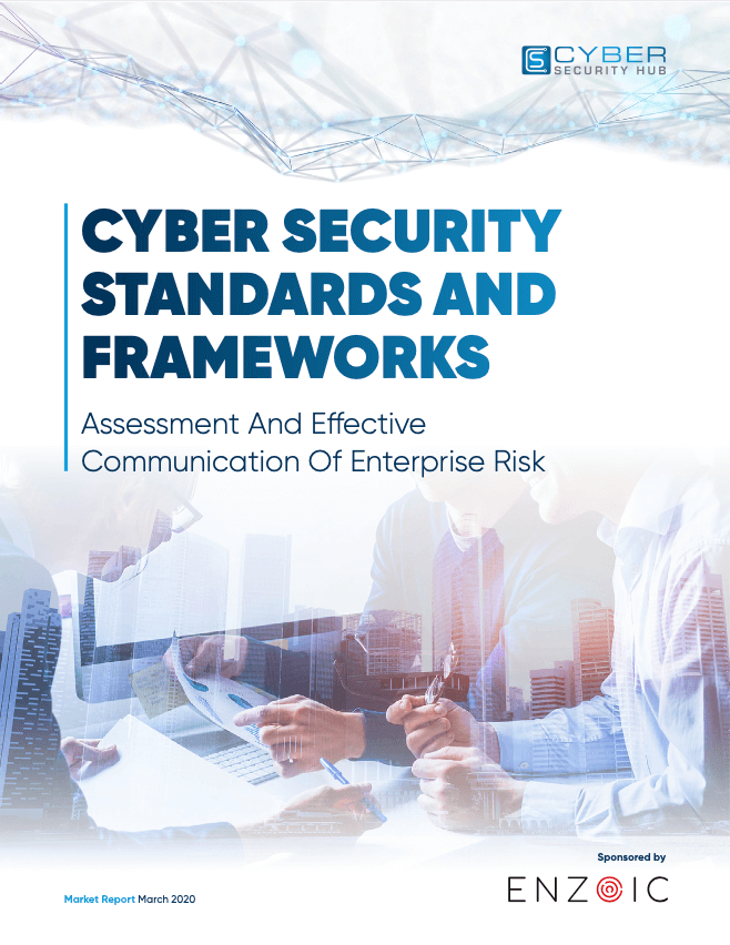 Cyber Security Standards and Frameworks Report | Enzoic